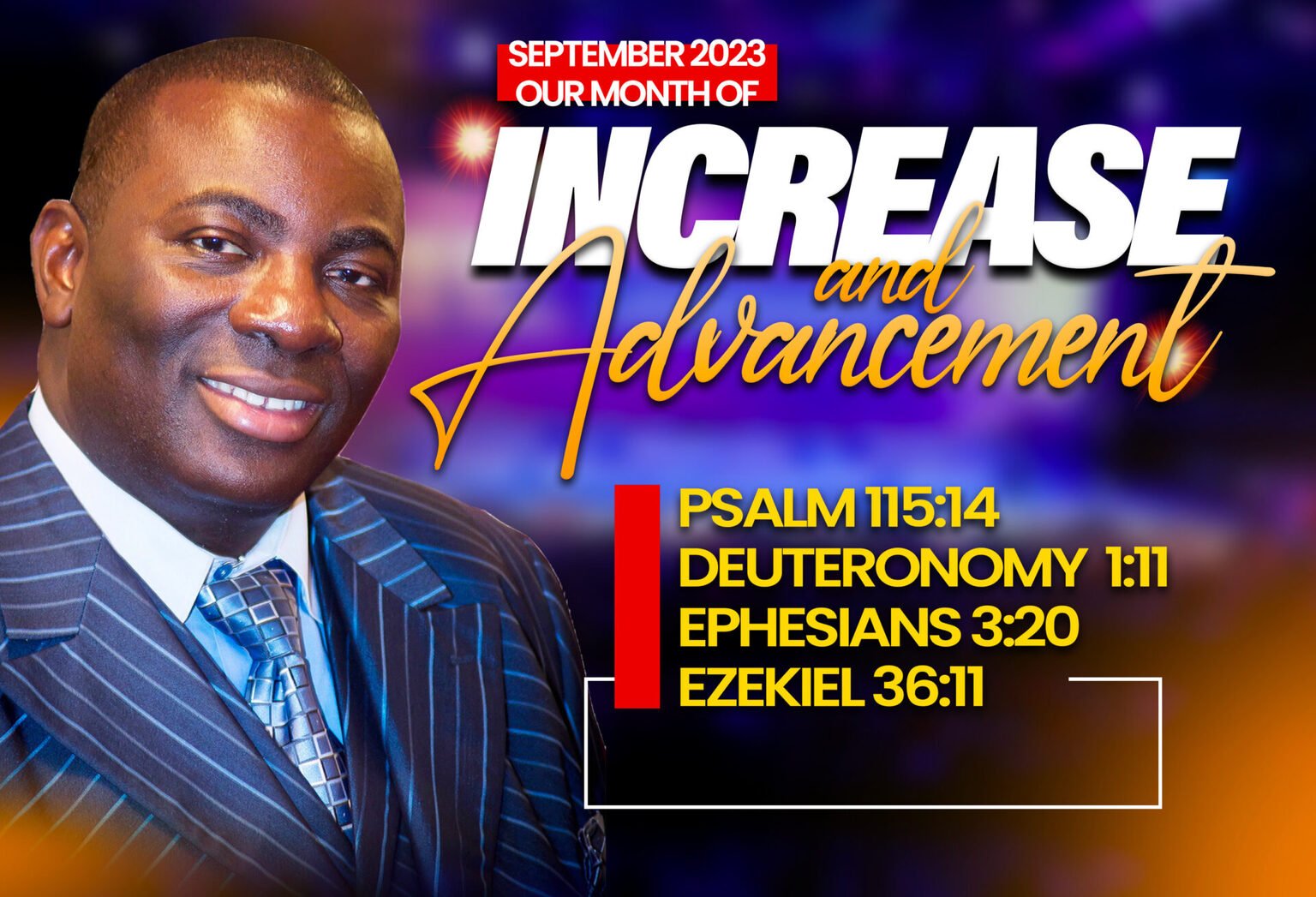 Our Month of INCREASE AND ADVANCEMENT - EDM