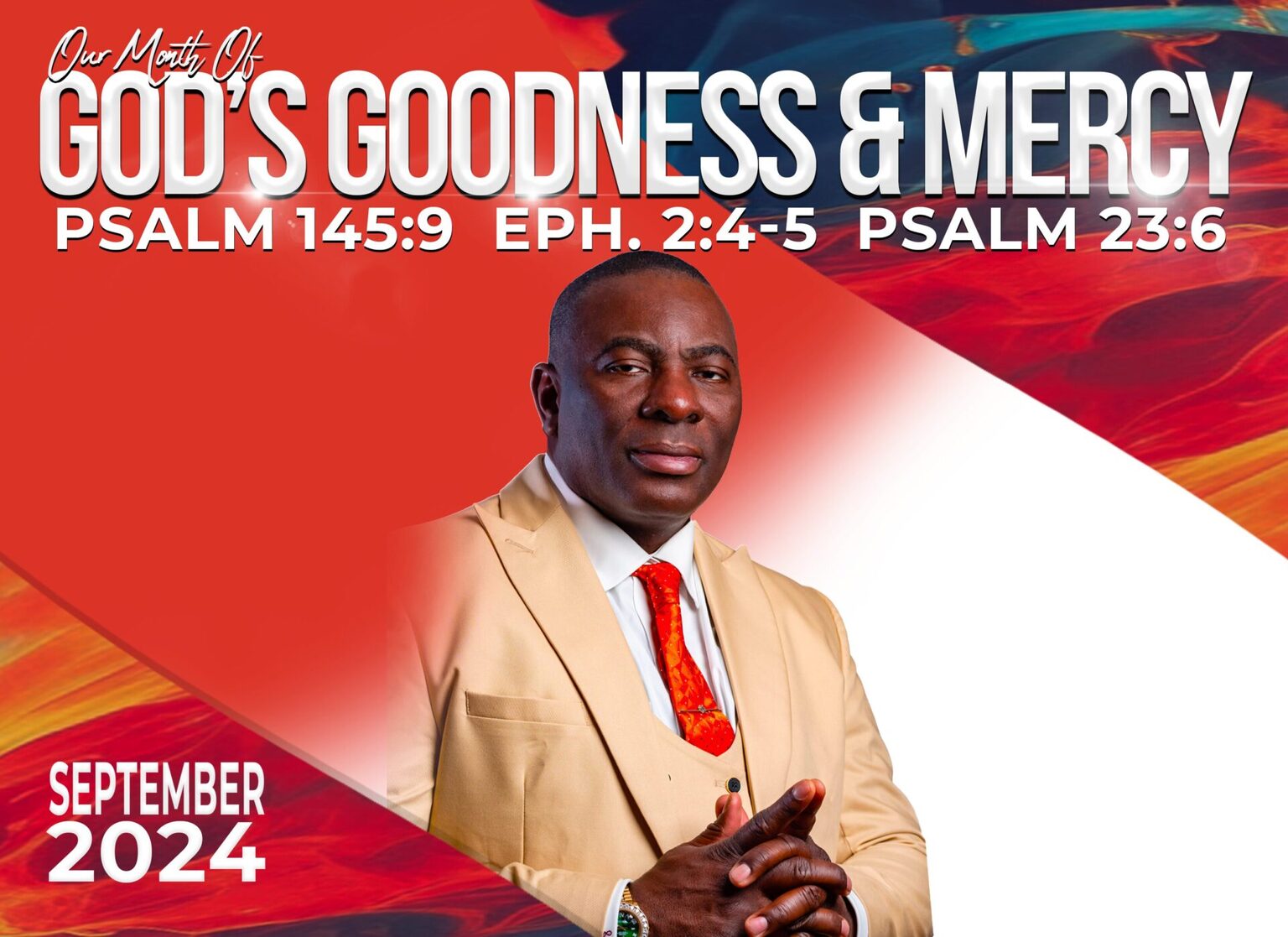 Our Month of GOD’S GOODNESS AND MERCY - EDM